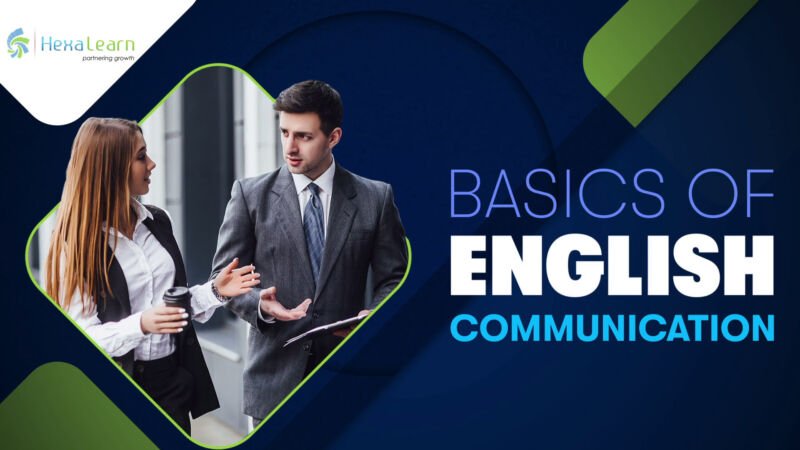 Basics of English Communication - HexaLearn